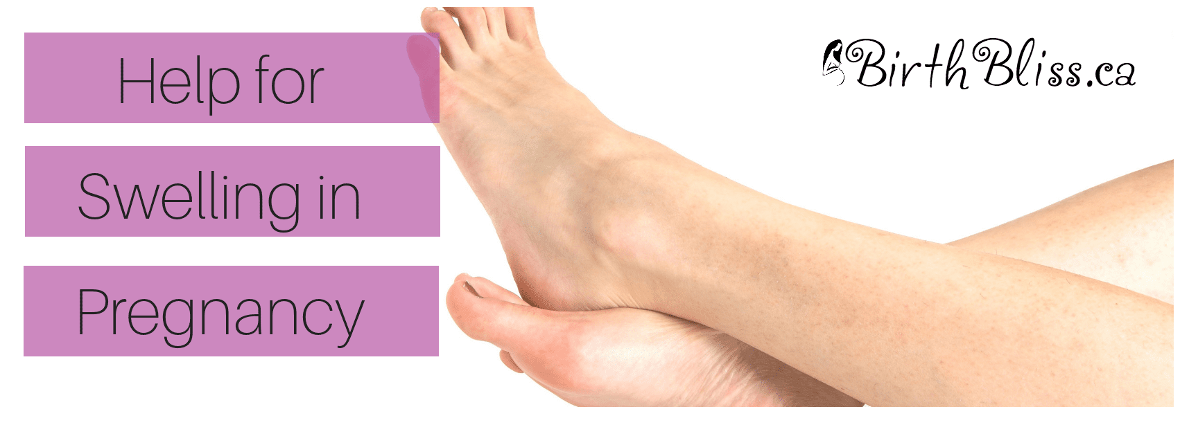 Help for Swelling in Pregnancy - Bump, Birth, Beyond: Pregnancy and ...