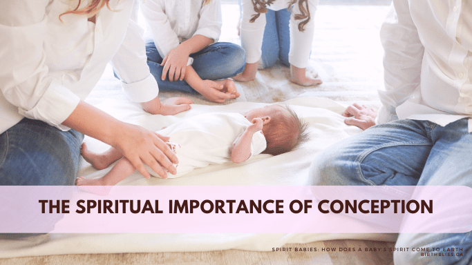 Spirit Babies: How Does a Baby’s Spirit Come to Earth - Bump, Birth ...